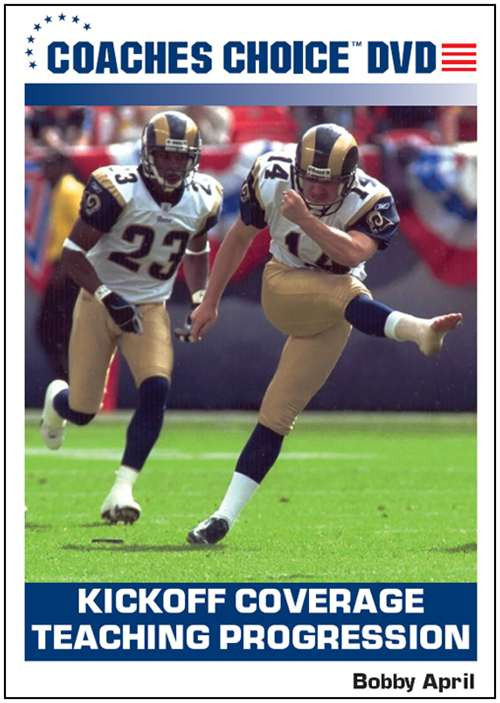 Kickoff Coverage DVD, Teaching Progression Video, Special Teams Drills DVD