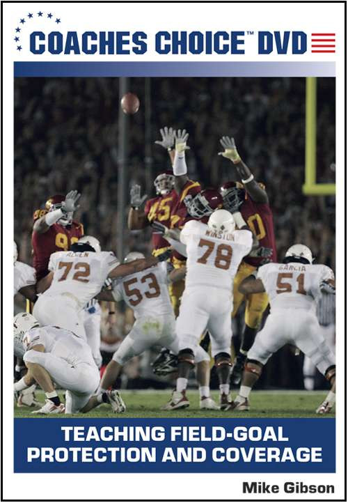 Field-Goal Protection & Coverage DVD, Teaching Placekicking Resource ...