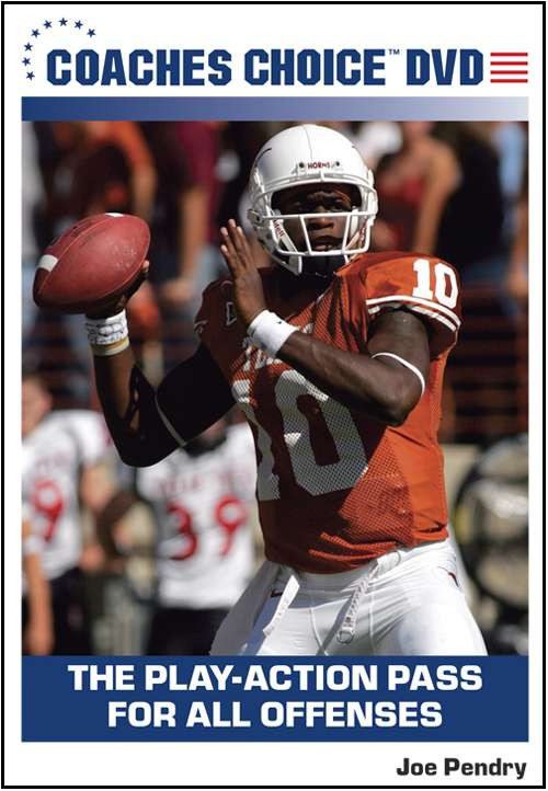 The Play-Action Pass for All Offenses