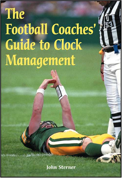 Coaches` Guide to Clock Management, Coaching Guide Book, Teaching ...