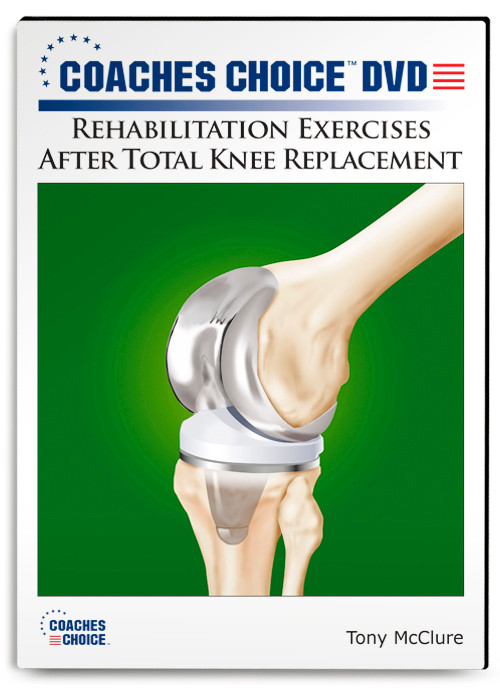 Total Knee Replacement DVDs, Rehabilitation Exercises DVD, Warm Up ...