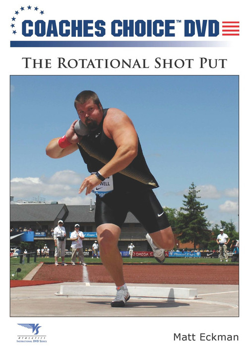 The Rotational Shot Put - Coaches Choice