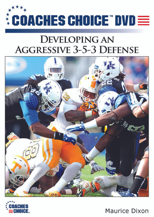 Developing an Aggressive 3-5-3 Defense - Coaches Choice