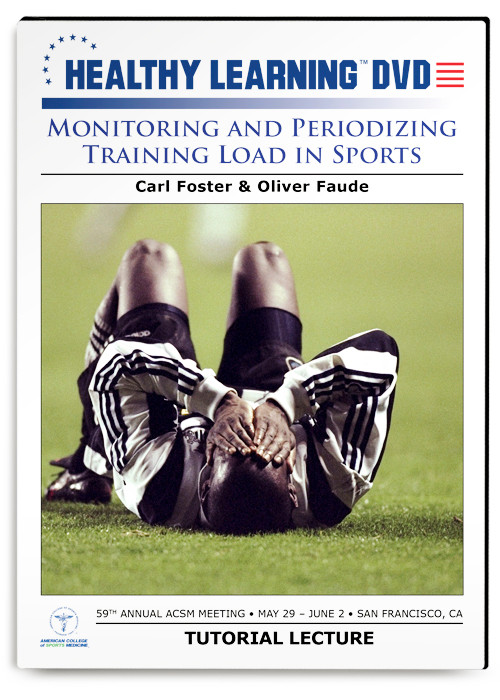 Monitoring and Periodizing Training Load in Sports - Coaches Choice