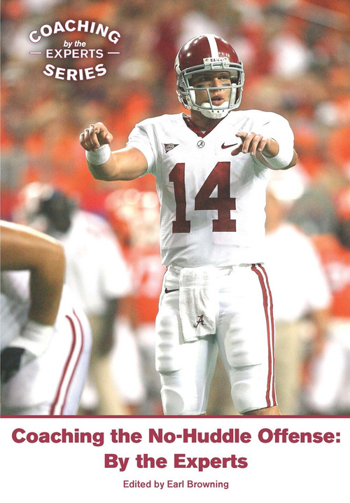 Coaching the No-Huddle Offense Books, Installing Hurry-Up & Shotgun ...