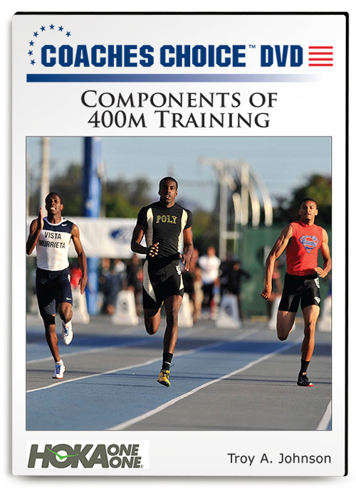 Components of 400m Training - Coaches Choice