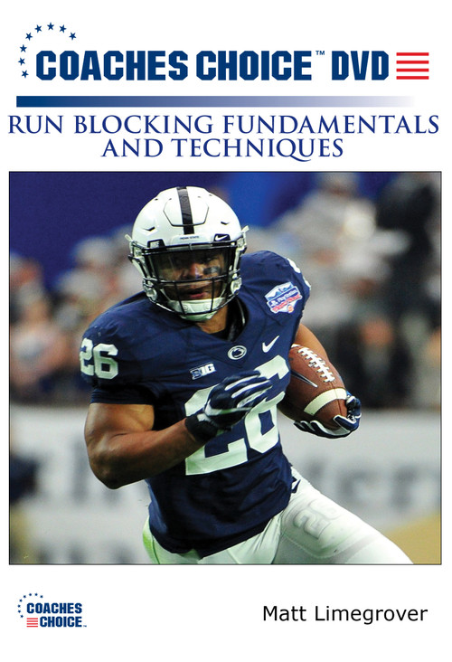 Run Blocking Fundamentals and Techniques | Coaches Choice