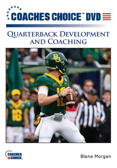 Quarterback Development and Coaching - Coaches Choice