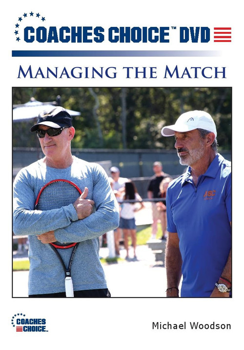 Managing the Match - Coaches Choice