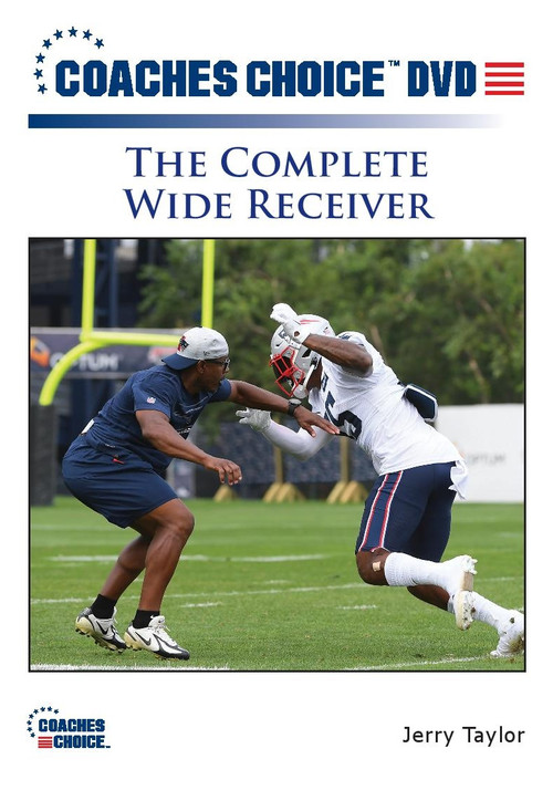 The Complete Wide Receiver - Jerry Taylor - Coaches Choice