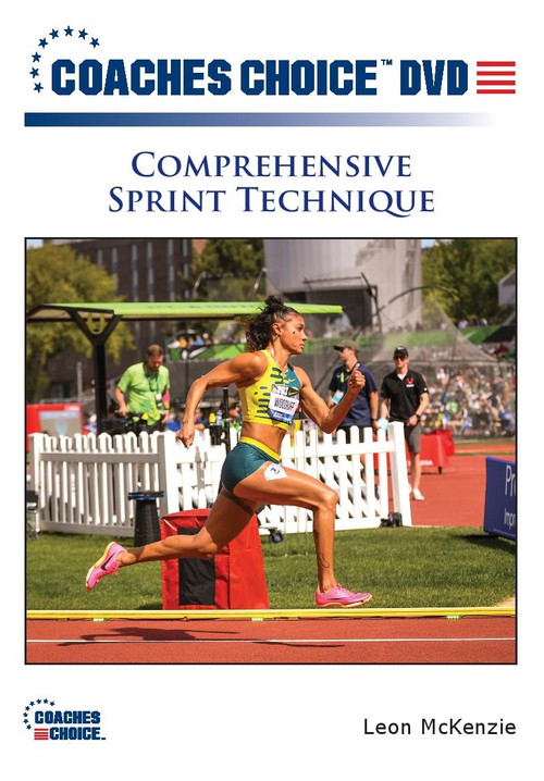 Comprehensive Sprint Technique - Coaches Choice