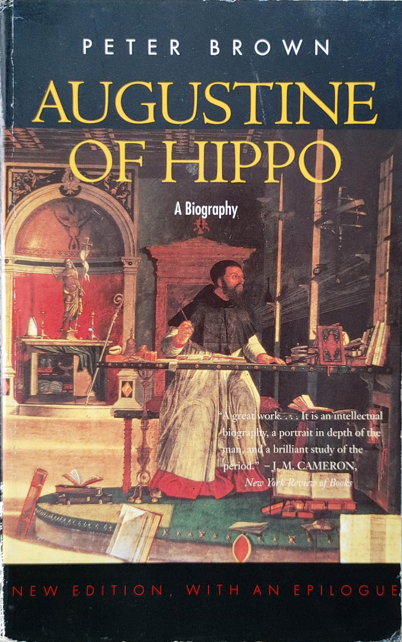 Augustine of Hippo: A Biography - The Bookend