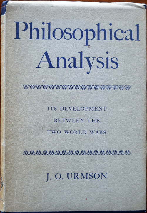 Philosophical Analysis: Its Development Between the Two World Wars ...