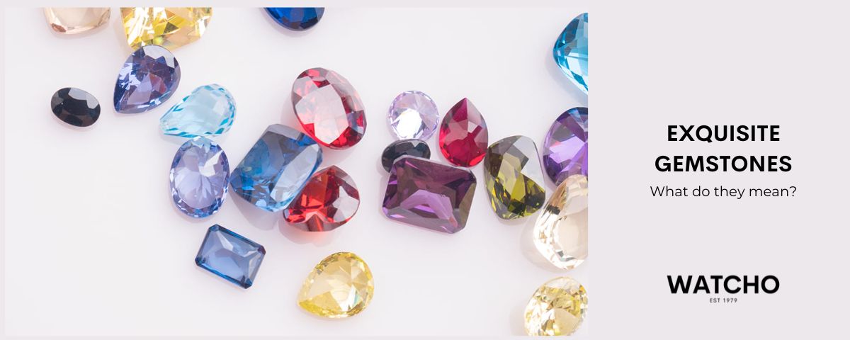 Gemstones: What Each Coloured Gem Means - WATCHO.CO.UK