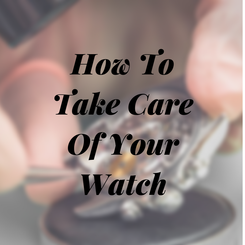 How To Care For Your Watch | WatchO.co.uk - WATCHO.CO.UK