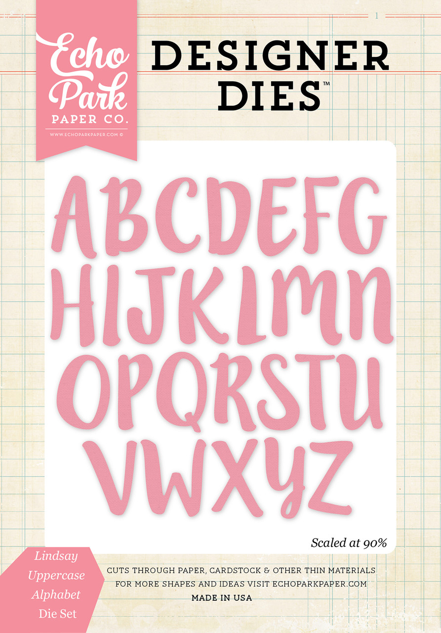 Lindsay Uppercase Alphabet Large Die Set - Echo Park Paper Company