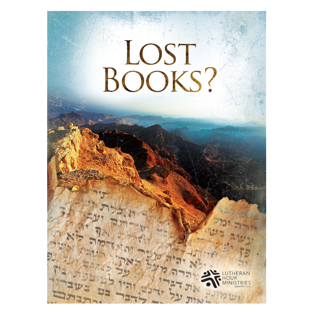 Lost Books ? - Discussion Guide - Lutheran Hour Ministries