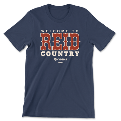 Welcome To Reid Country (Unisex Navy Tee) - Nevada Democrats Webstore