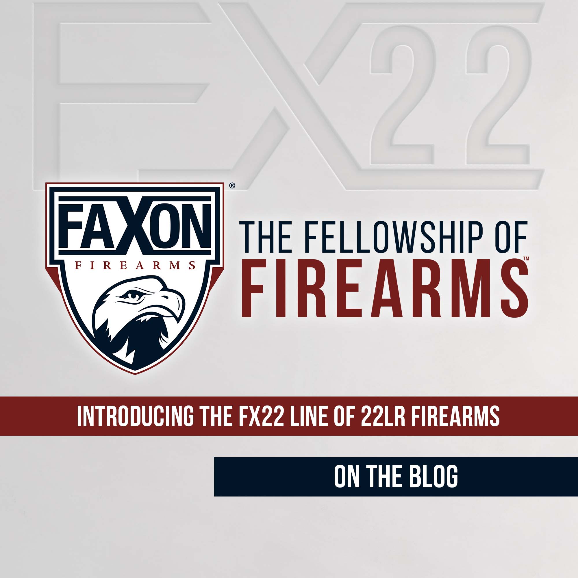 Faxon Firearms Introduces New FX22 Line of 22 LR Firearms - Faxon Outdoors