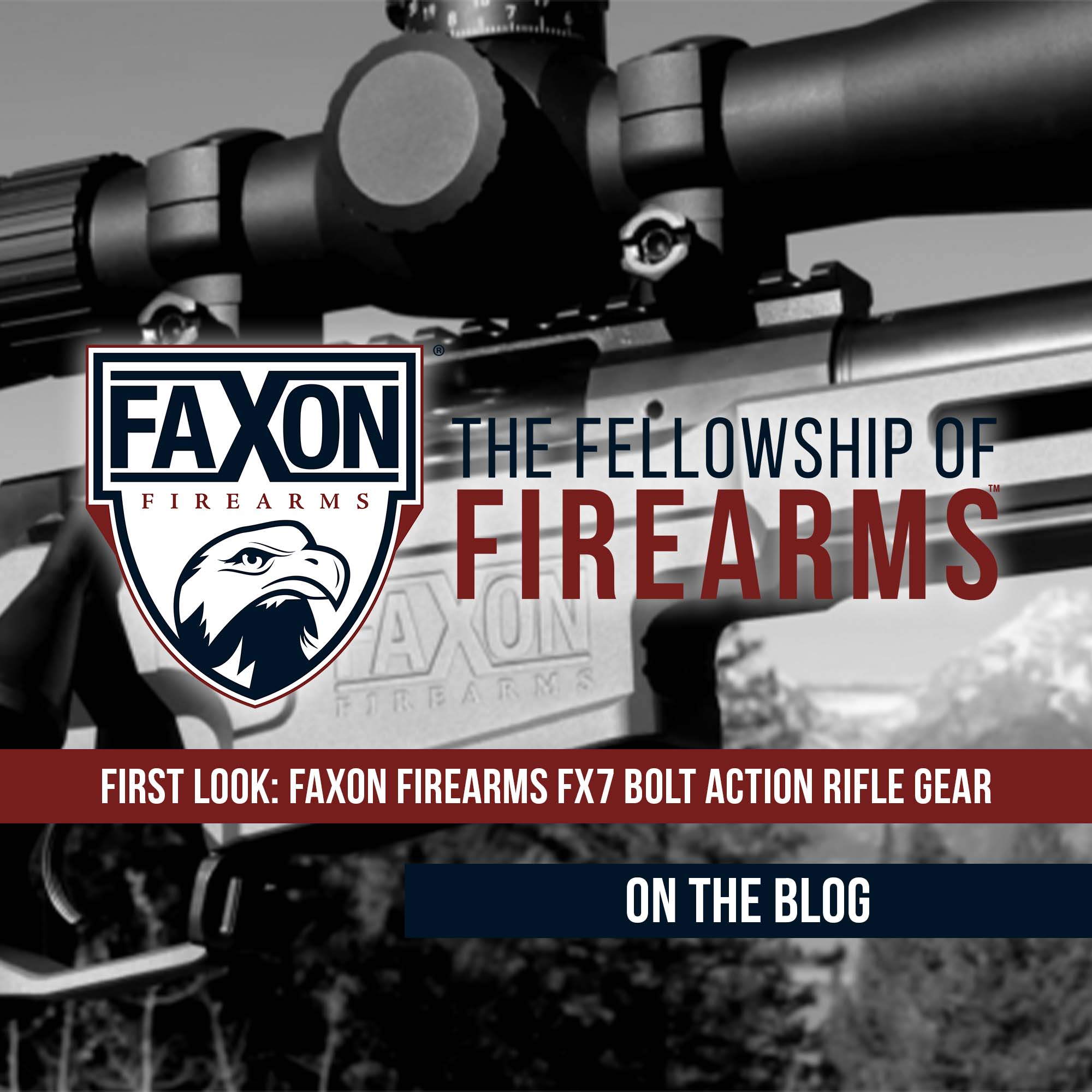 Faxon Firearms Unveils FX7 Pershing Bolt Action Rifle - Faxon Outdoors