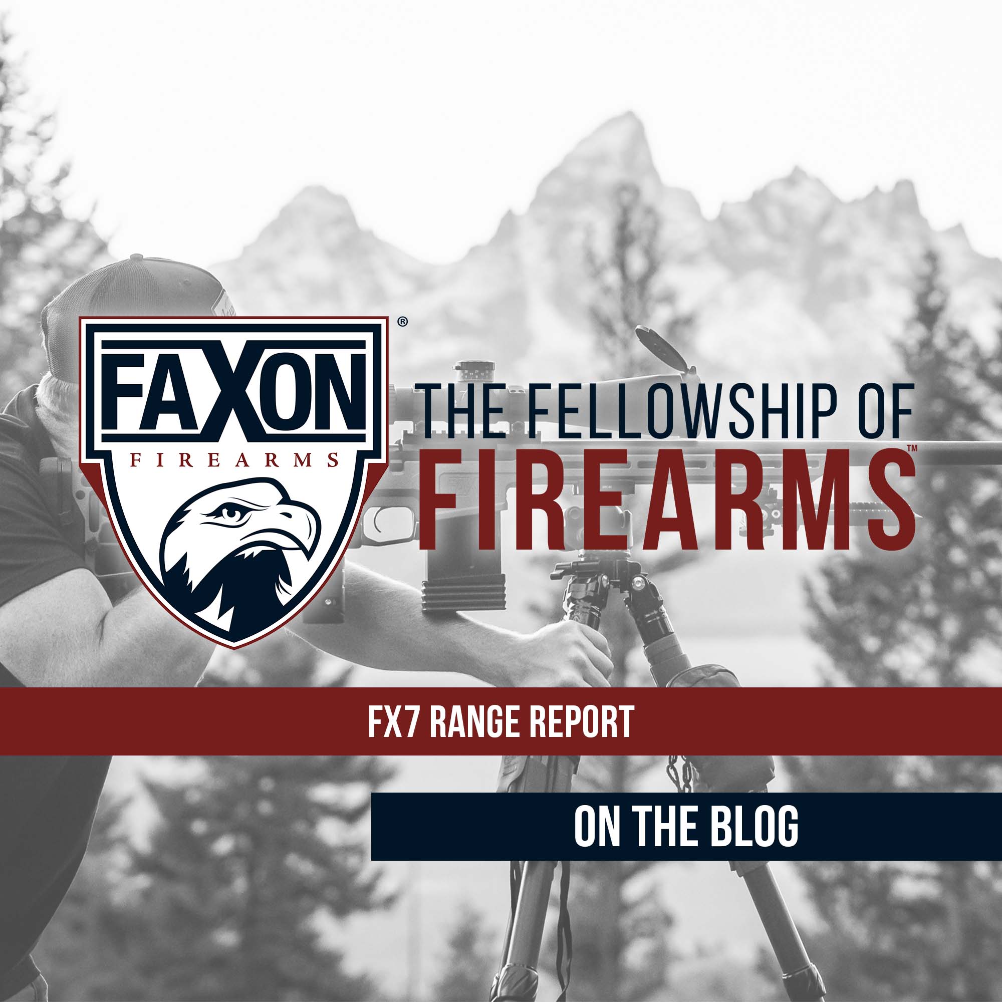 FX7 Range Report - Faxon Firearms