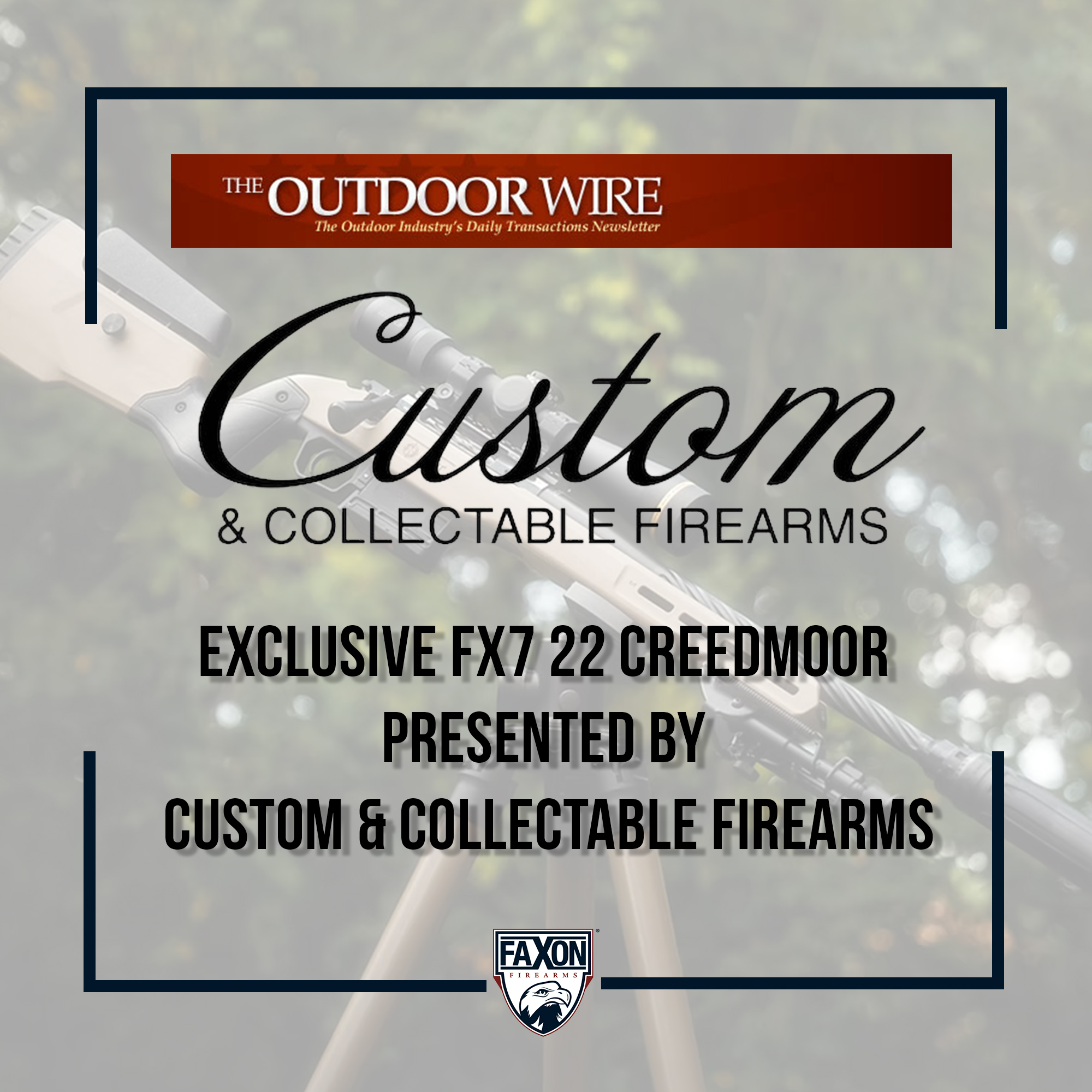 Custom & Collectable Firearms presents an exclusive FX7 22 Creedmoor ...
