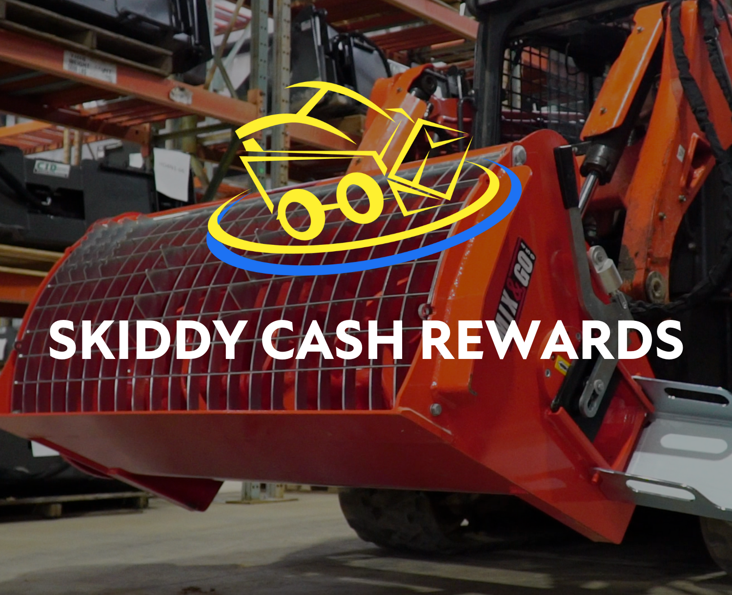 Introducing our New Skiddy Cash Rewards Program - Skid Steer Solutions