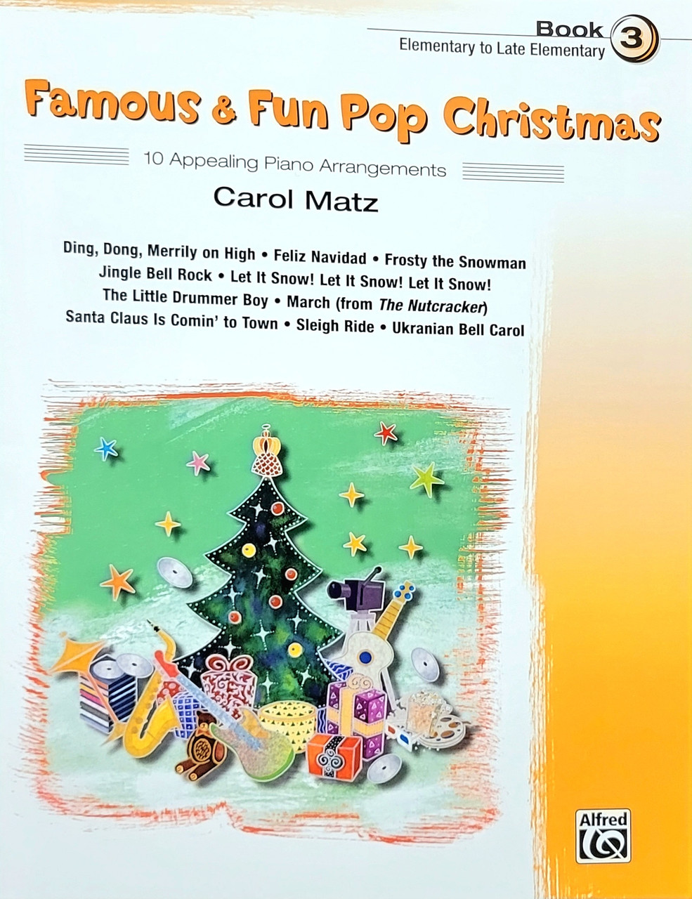 Famous & Fun Pop Christmas - Book 3 - Elementary Piano - Piano Gallery