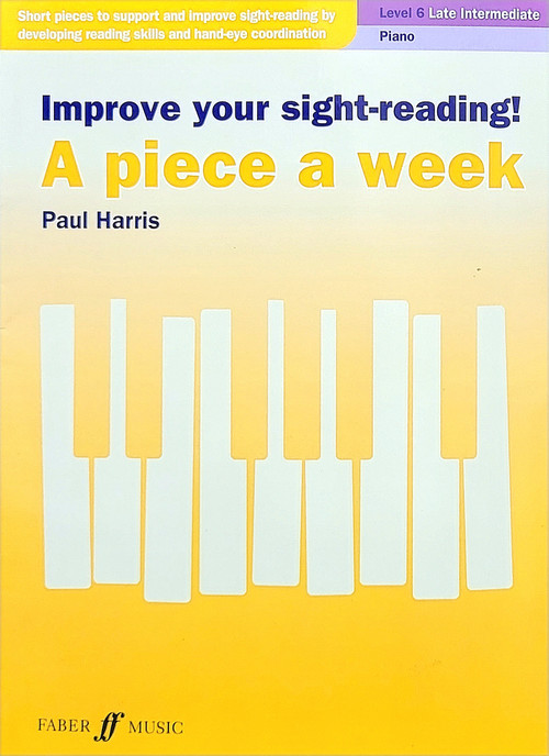 A Piece A Week Improve Your Sight Reading Level 6 Late