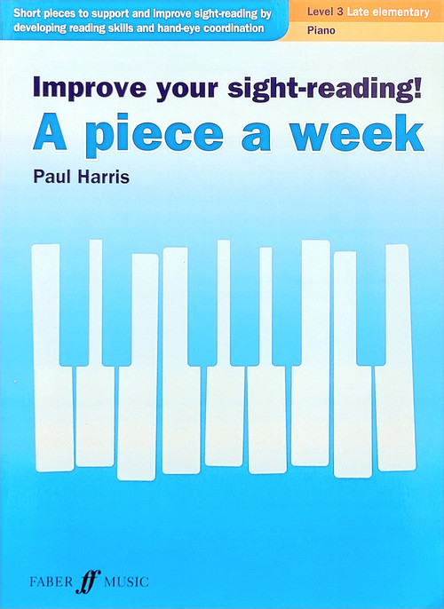 Improve Your Sight-Reading! - A Piece a Week - Level 3 Late Elementary ...