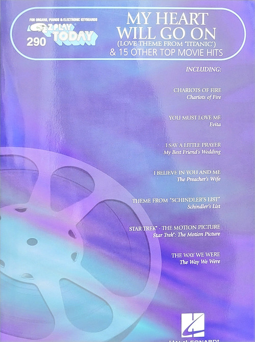 My Heart Will Go On - & 15 other Movie Hits - EZ PLAY TODAY #290 ...