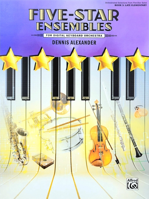 Five-Star Ensembles - Book 3 - Late Elementary - for digital keyboard ...