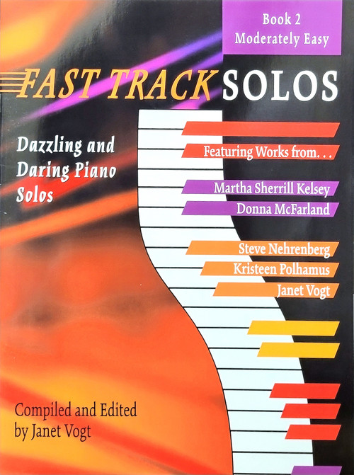 Fast Track Solos - Book 2 - Moderately Easy - Piano Gallery
