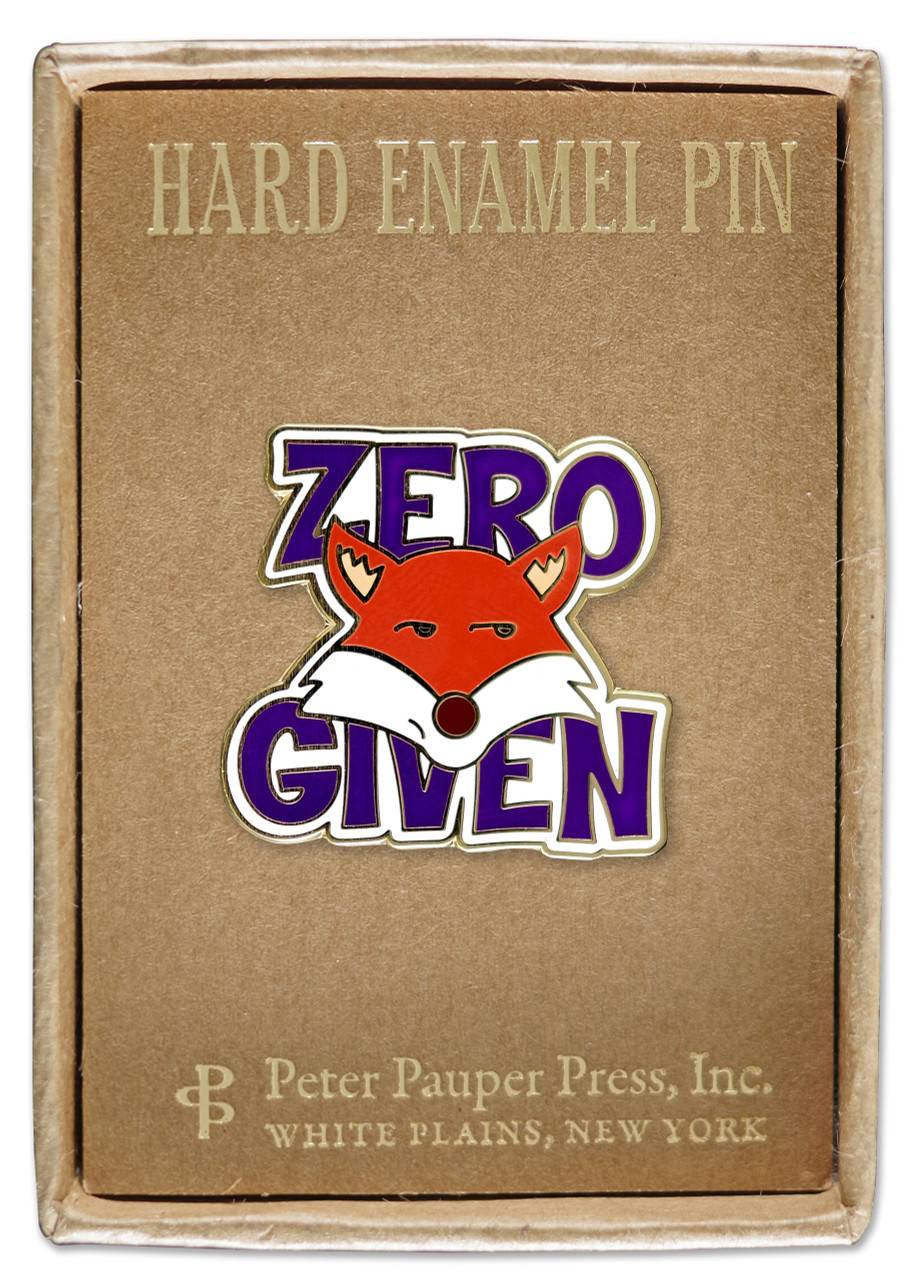 Enamel Pin - Zero Fox Given - inspired living