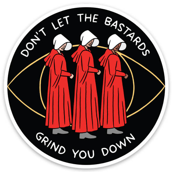Sticker - Handmaid's Tale - inspired living