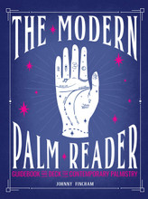 Modern Palm Reader - inspired living