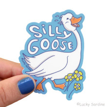 Sticker - Silly Goose - inspired living