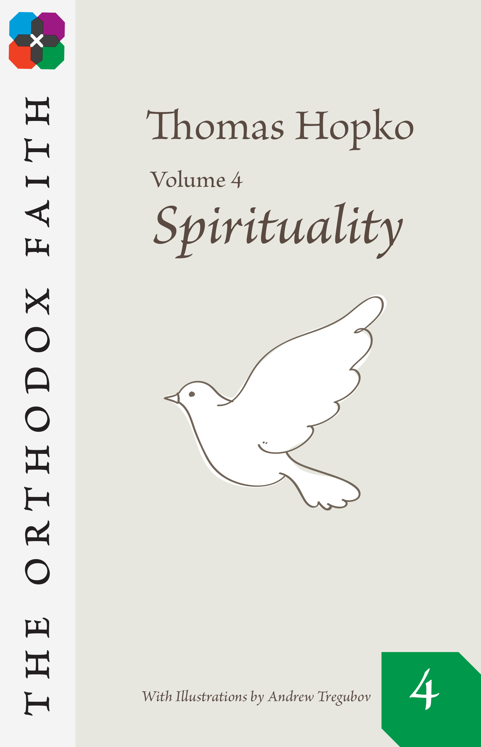 The Orthodox Faith Four Volume Set - SVS Press & Bookstore