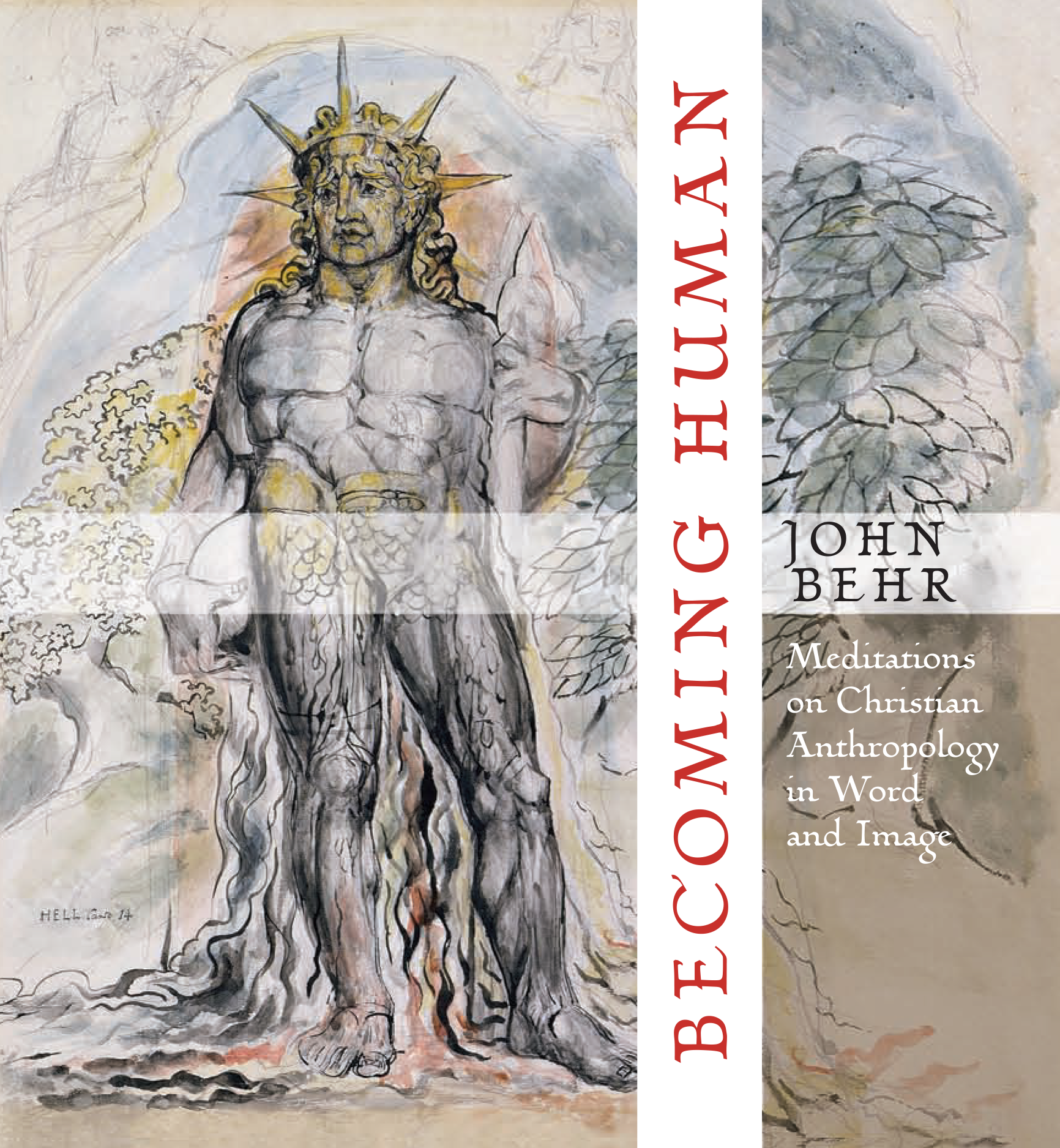 Becoming Human: Meditations on Christian Anthropology in Word and Image ...