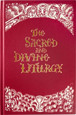 Divine Liturgy, The [hardcover] (music book)