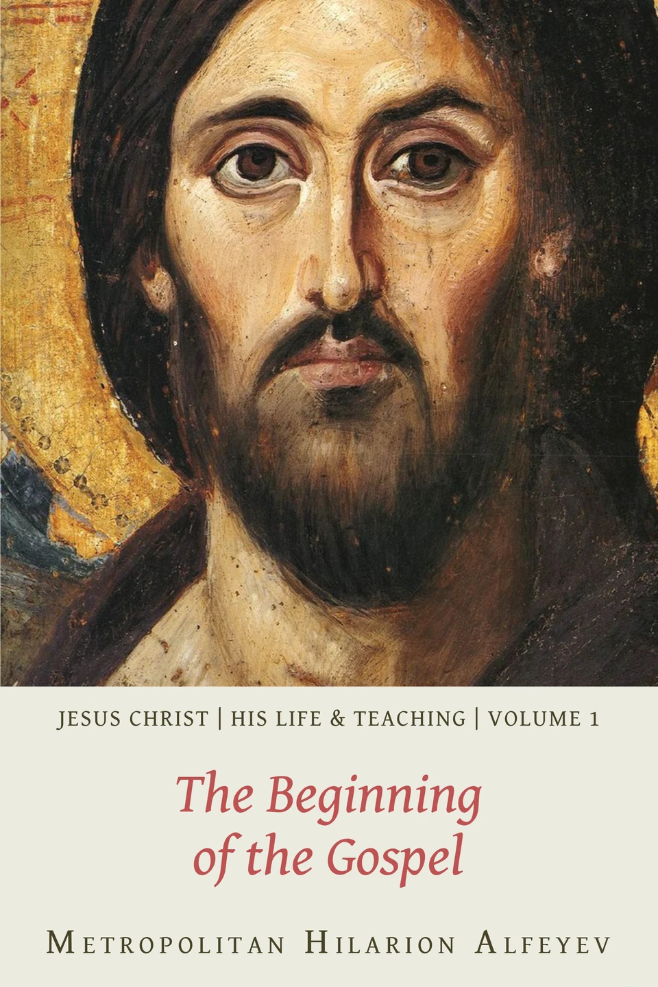 Jesus Christ: His Life and Teaching, Vol. 1 The Beginning of the Gospel ...