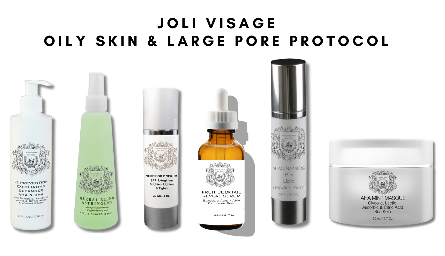 Oily Skin and Large Pore Protocol - Joli Visage Store