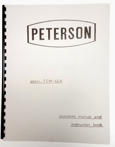 Peterson TCM-40 Seat and Guide Machine Manual
