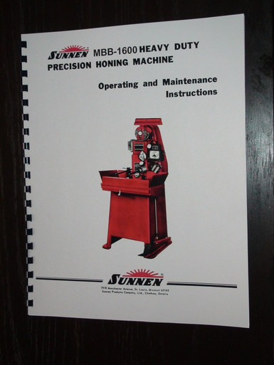 Sunnen Model MBB-1600 Honing Machine Instruction Manual