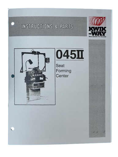 Kwik Way Model 054II Seat Forming Center Manual