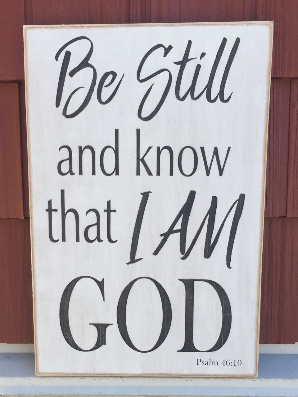Be Still And Know That I Am God - Wood Sign 12" x 18" - Heartwood Gifts