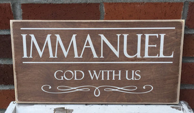 Immanuel God With Us Sign 8"x16" or 12"x24" - Heartwood Gifts