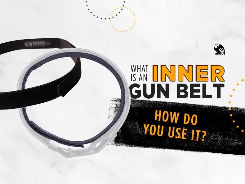 What is an Inner Gun Belt and How Do You Use It? - Vedder Holsters
