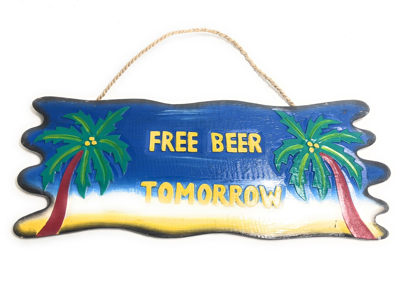 Free Beer Tomorrow Sign 20" - Tiki Bar Decor | #dpt5275 - TikiMaster.com