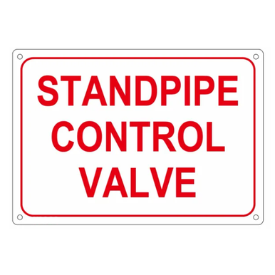 7" X 9" Standpipe Control Valve Aluminum Sign - 24hr Supply
